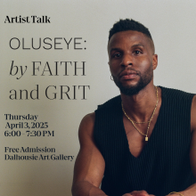 Oluseye: by Faith and Grit | Dalhousie Art Gallery